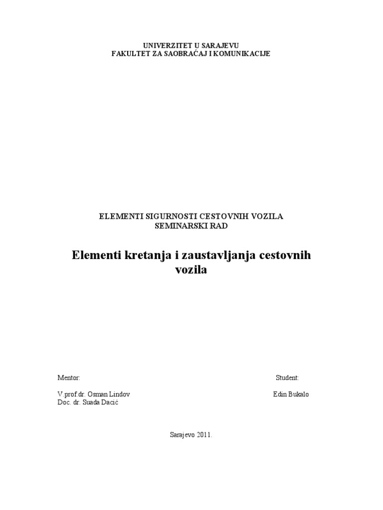 Elementi Kretanja I Zaustavljanja Cestovnih Vozila - Edin Bukalo | PDF