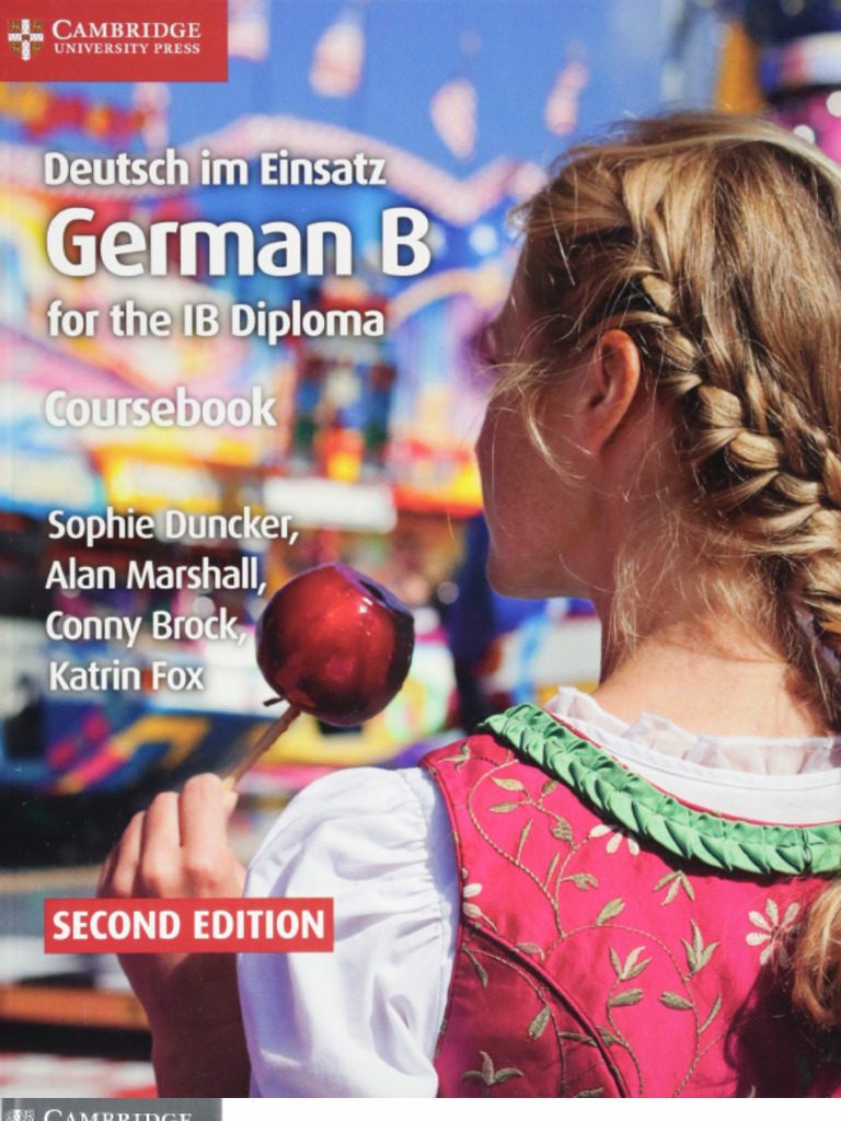 Deutsch Im Einsatz Coursebook German B For The Ib Diploma Compress | PDF