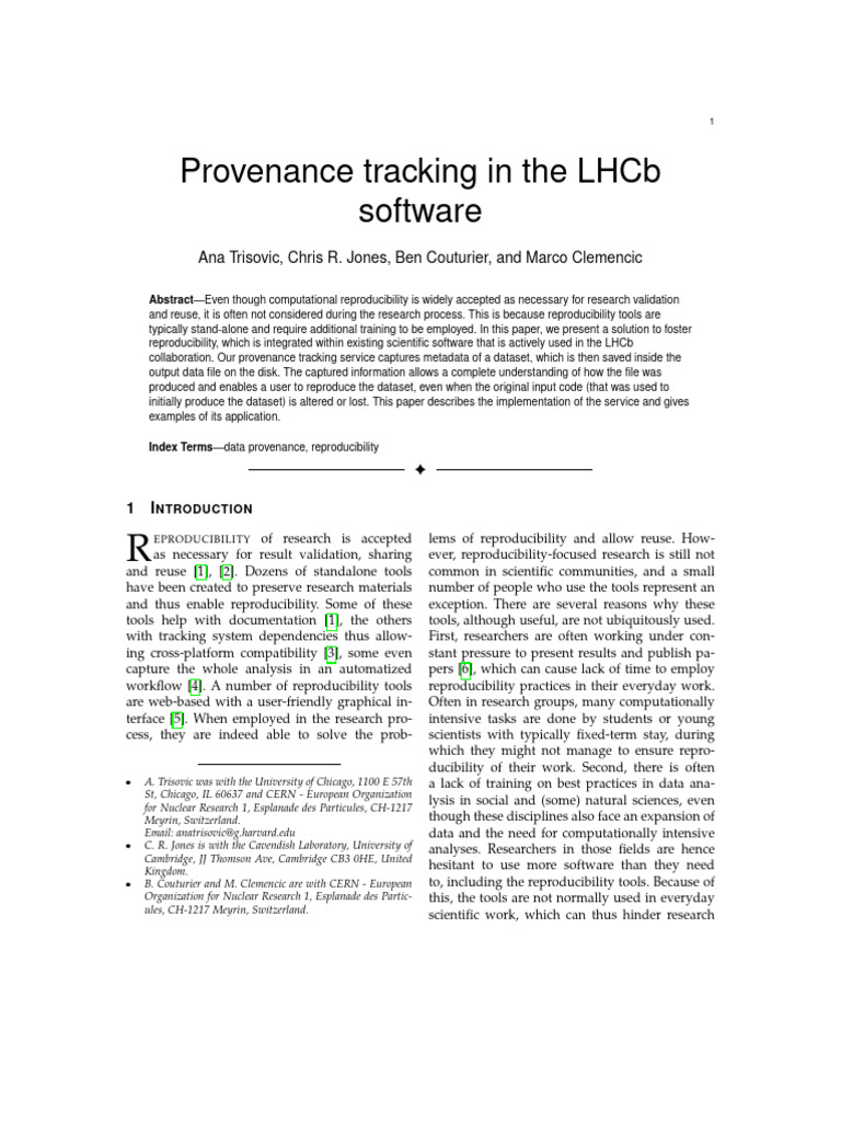 Provenance Tracking in The LHCB Software: Ana Trisovic, Chris R. Jones, Ben Couturier, and Marco ...