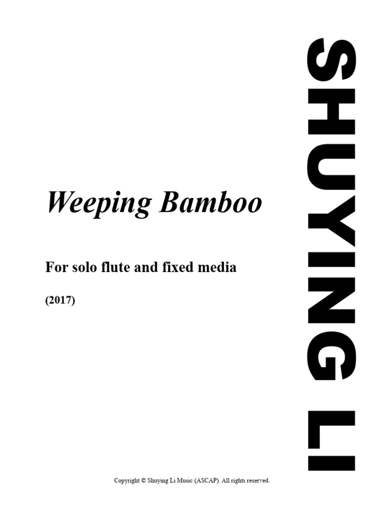 Weeping Bamboo - Shuying Li | PDF | Tempo | Musical Techniques