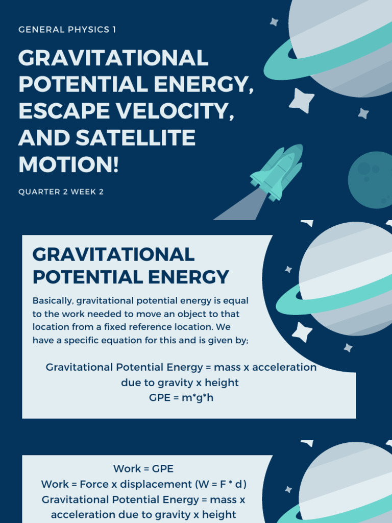 GP1 Q2W2.2- Gravitational Potential Energy, Escape Velocity, and Satellite Motion! | PDF