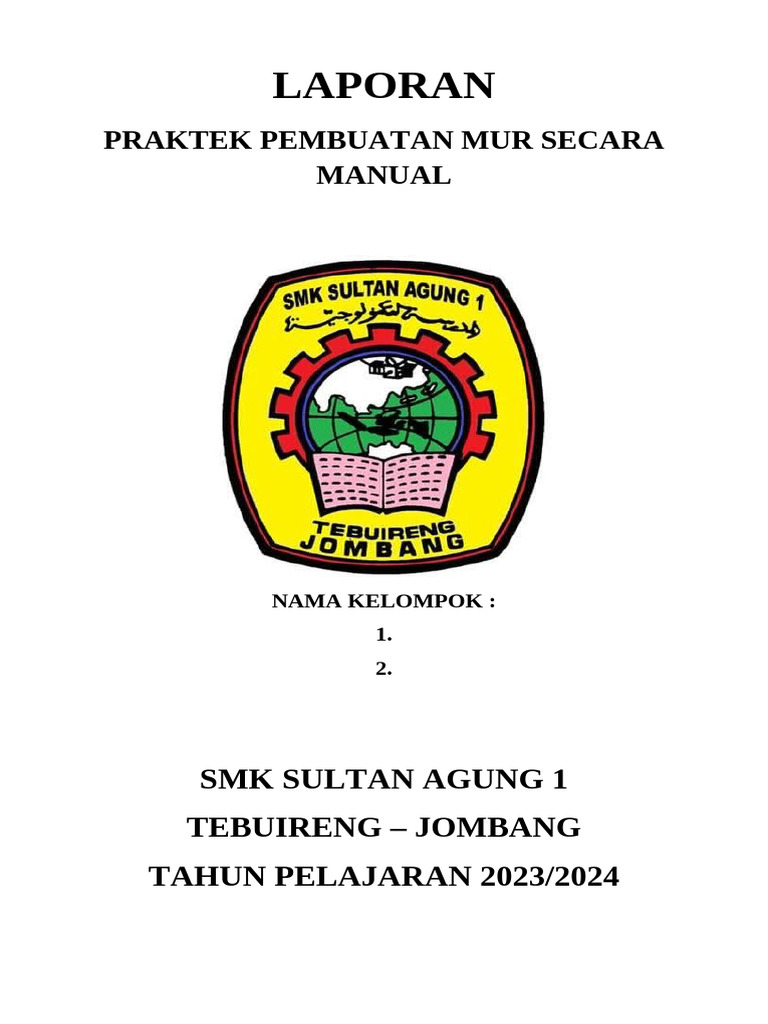 Laporan Pembuatan Mur Secara Manual | PDF