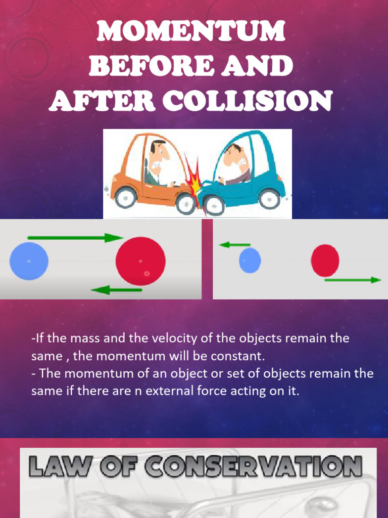 Sci 9 q4 w4 Momentum Before and After Collision | PDF