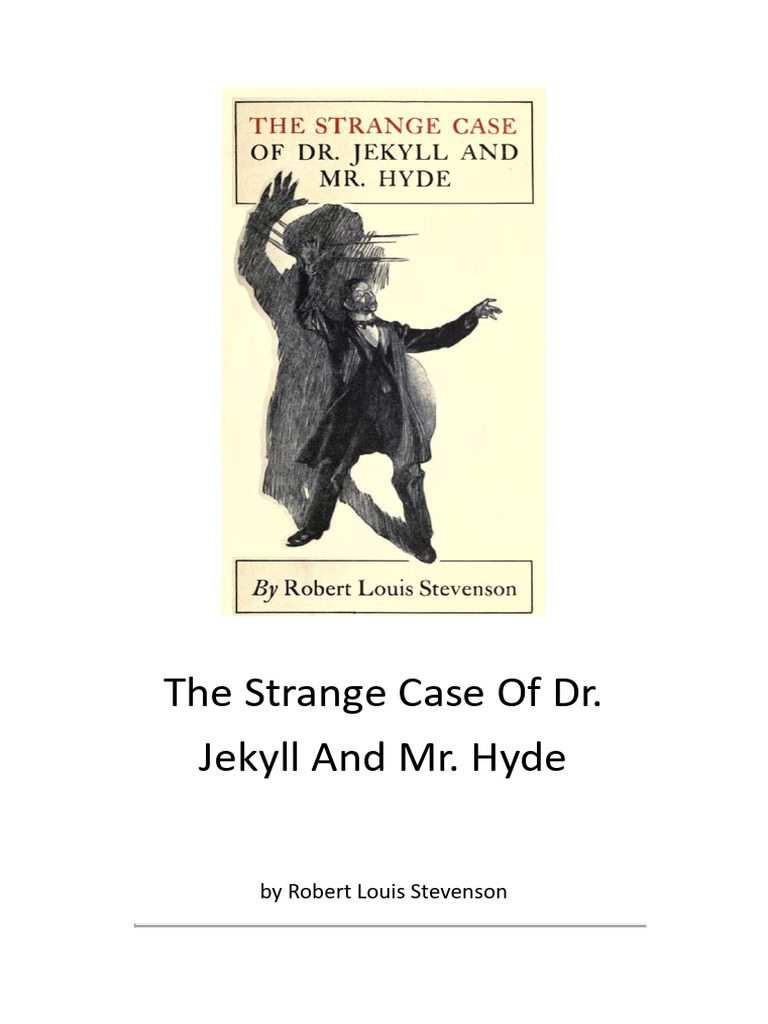 The Strange Case of DR Jekill and MR Hyde | PDF