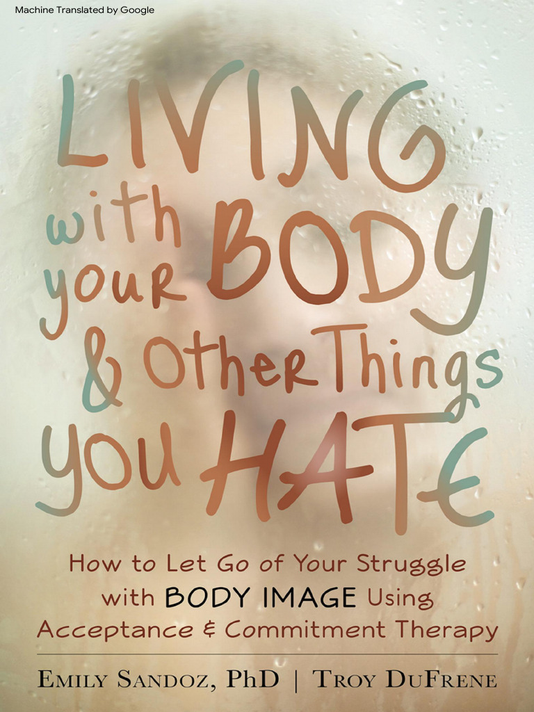 Living With Your Body y Other Things You Hate - Emily Sandoz (Español ...