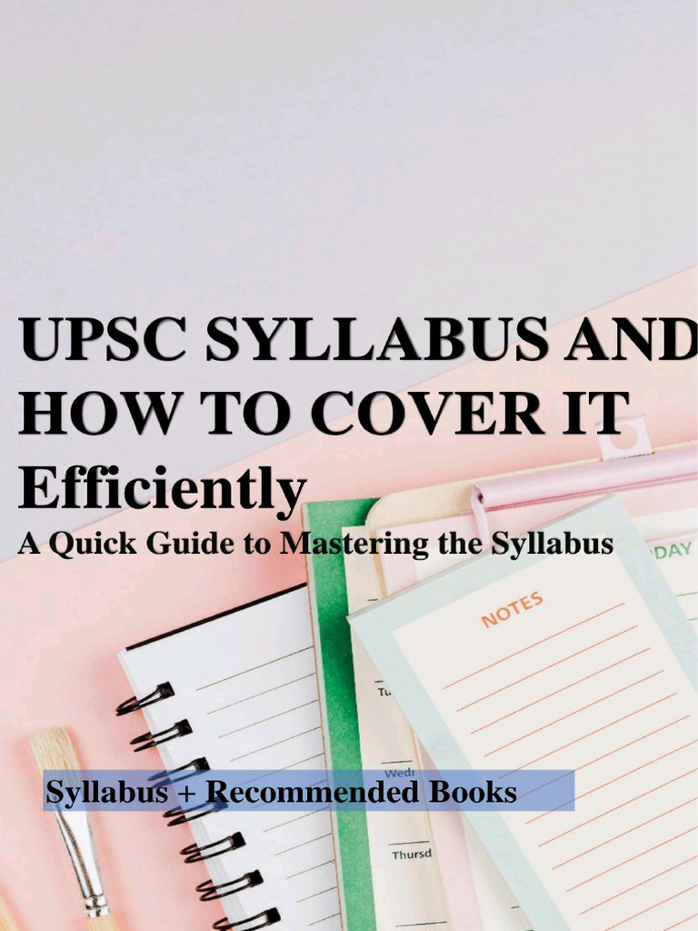 UPSC Syllubus and How To Cover | PDF | Mughal Empire