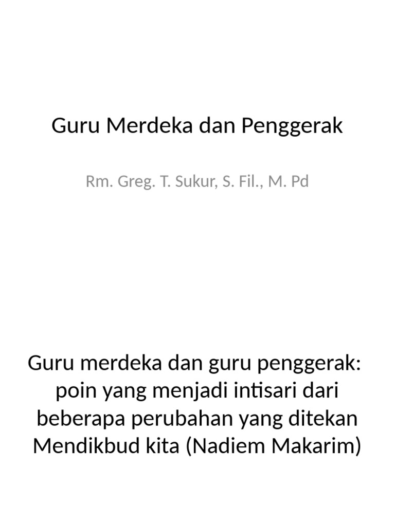 Guru Merdeka Dan Penggerak | PDF