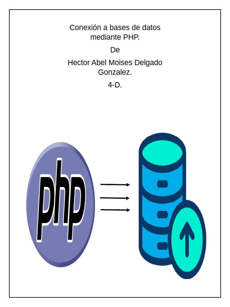 Cómo Realizar Una Conexión A Unas Bases de Datos de Mysql Utilizando PHP | PDF