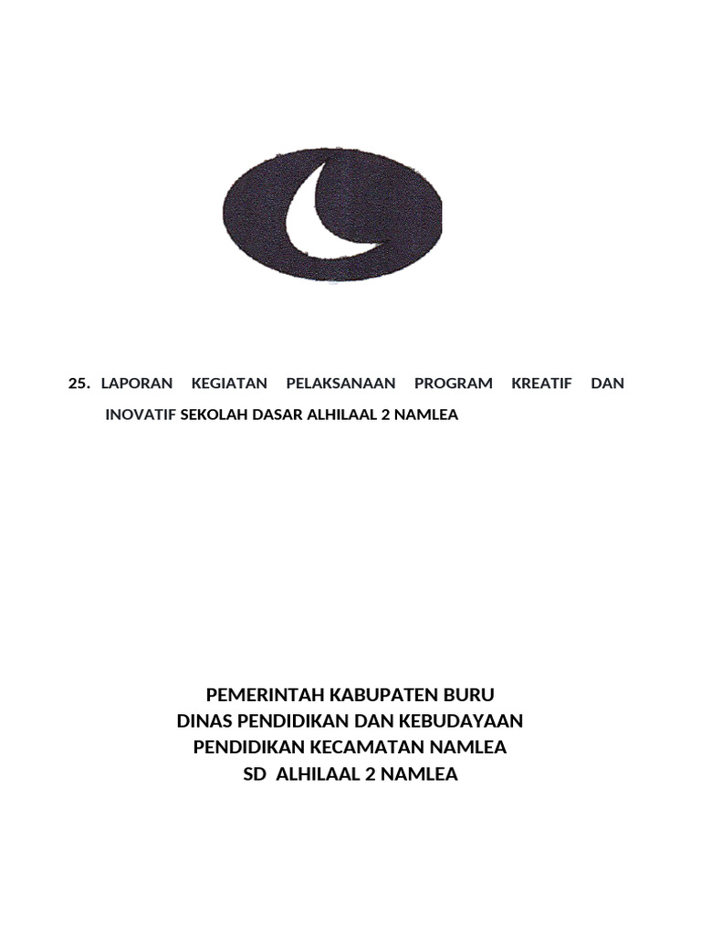 Laporan Kegiatan Pelaksanaan Program Kreatif Dan Inovatif | PDF