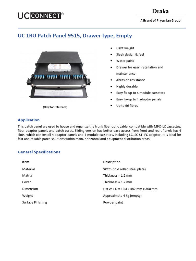 UC9500 Light Weight Fibre Suite - 1RU PP9515 Drawer Type | PDF