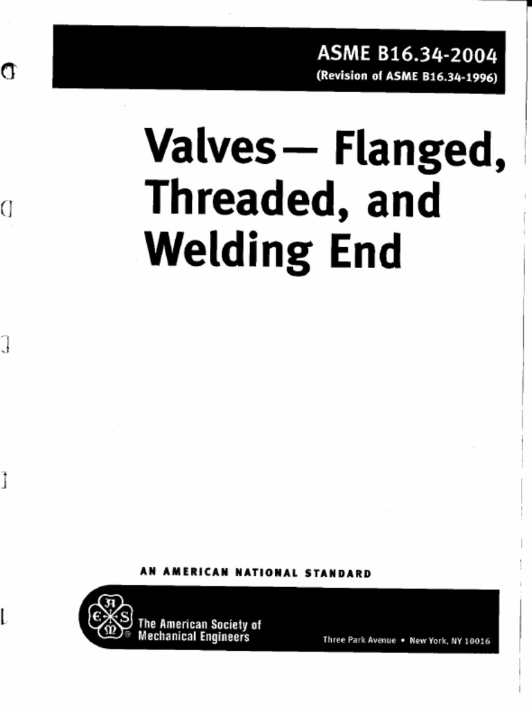 Asme B16.34-2004 Valves - Flanged ThreadedAnd Welding End | PDF
