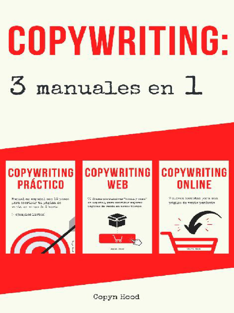 COPYWRITING 3 MANUALES EN 1 (Copyn Hood) (Z-Library) | PDF