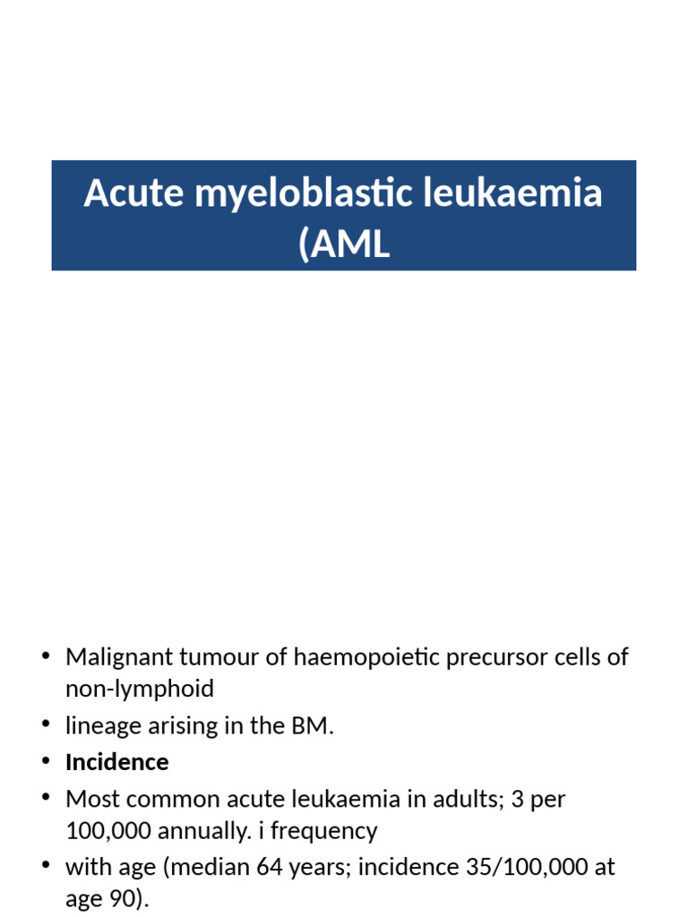 Acute Myeloblastic Leukaemia (AML | PDF