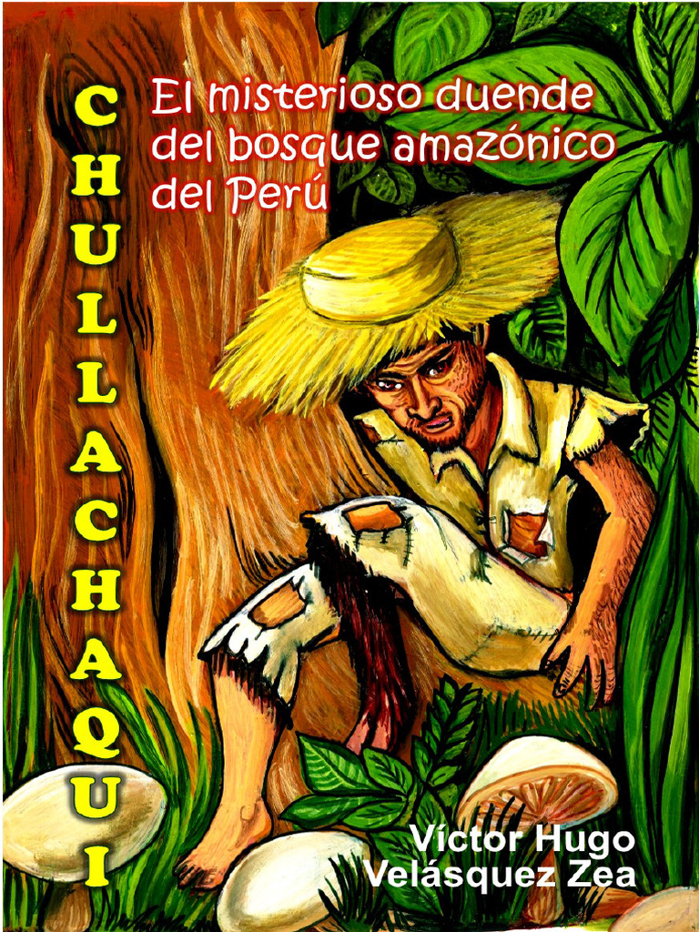 Libro Chullachaqui | PDF