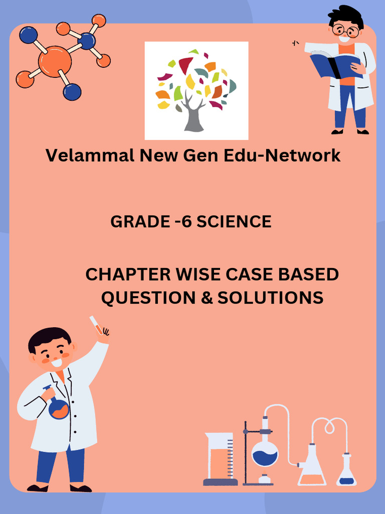 Grade - 6 Science Case Study - 20240905 - 164454 - 0000 | PDF