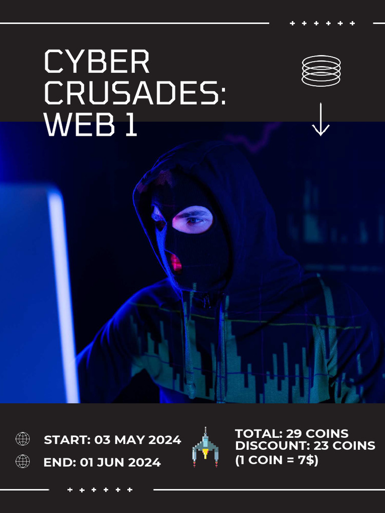 Cyber Crusade 1 - Web 1 Flyer 1 2 | PDF
