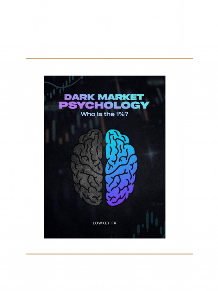 Dark Market Psychology | PDF