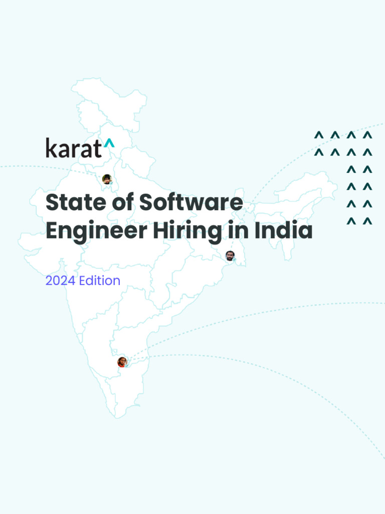 Karat - State of Software Engineer Hiring in India - 2024 Edition | PDF