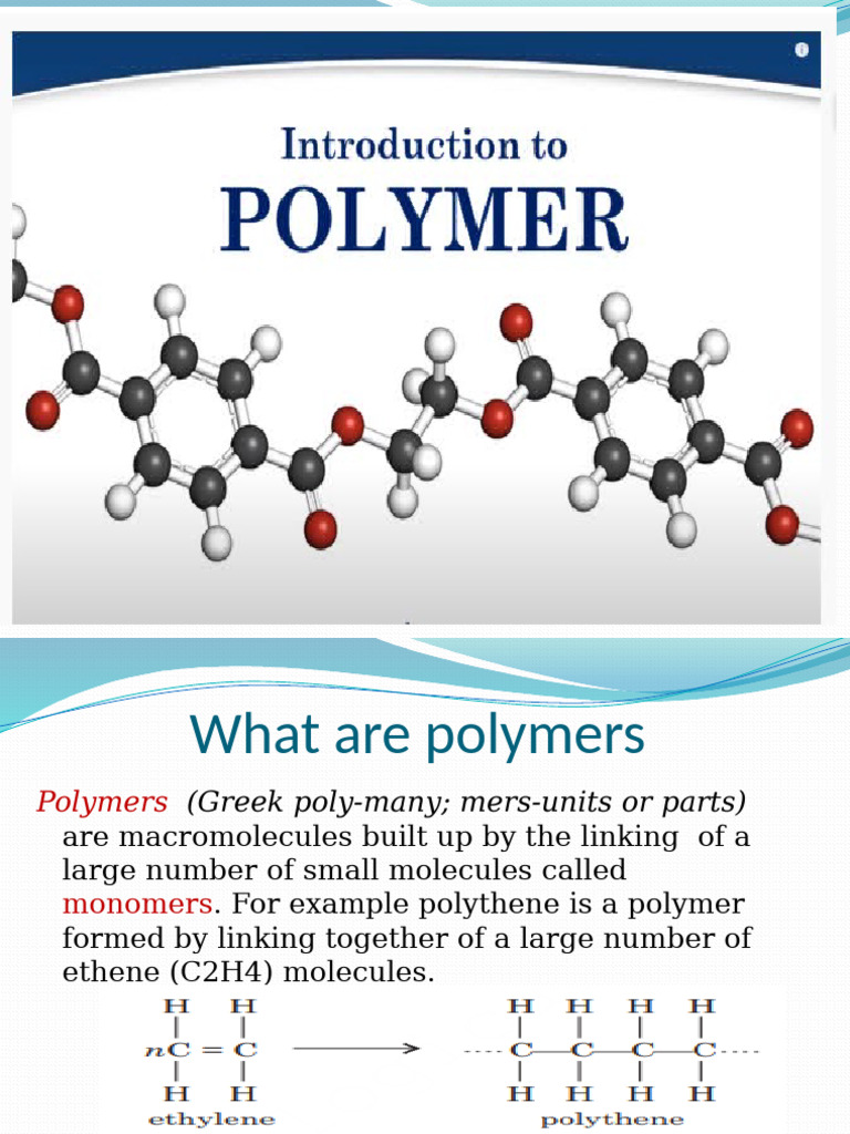 Polymer Intro LECTURE 1-2 | PDF