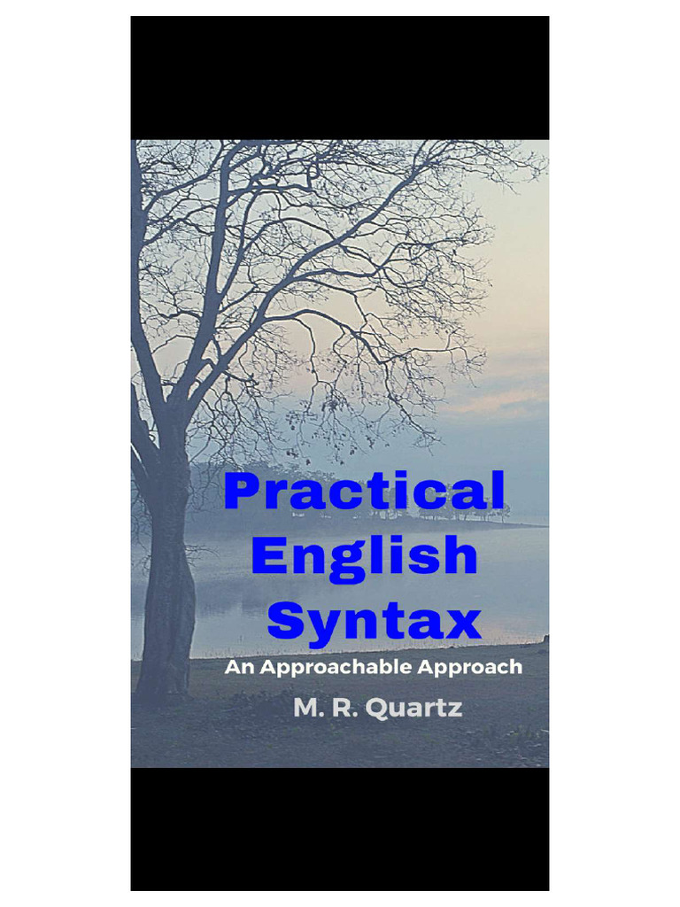 Practical Syntax. An Approachable Approach - Compressed | PDF