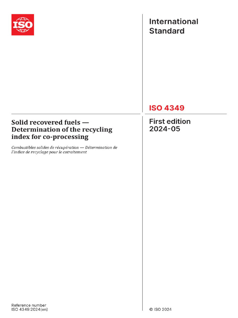 ISO 4349 - 2024 Solid Recovered Fuels - Determination of The Recycling ...