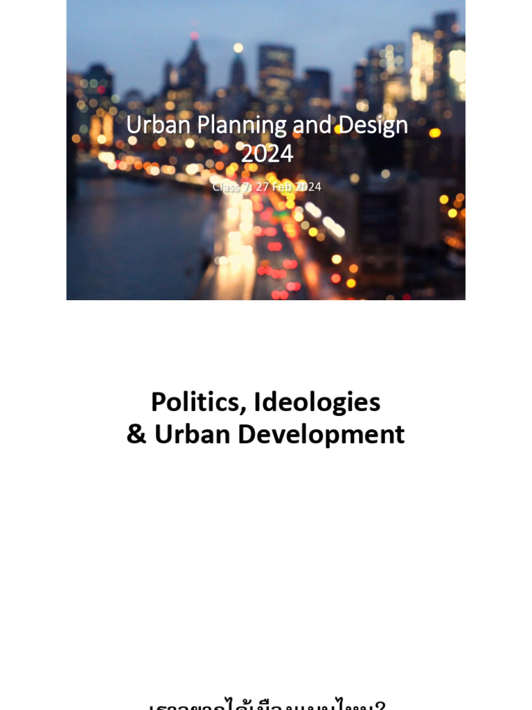 2024-Politics-Ideologies-Core Values-Planning-Urban Development | PDF