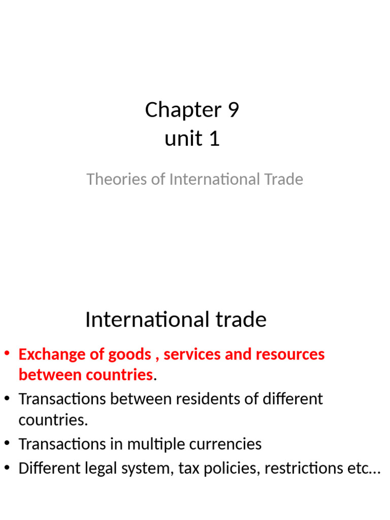 Chapter 4 Unit 1 Theories of International Trade | PDF