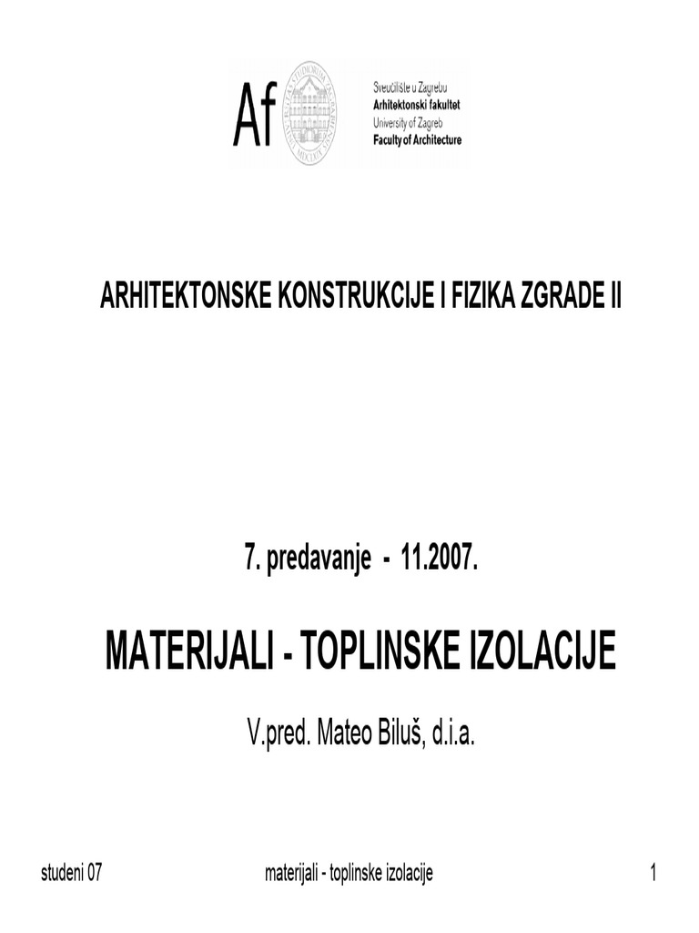Materijali U Arhitekturi - Toplinske Izolacije 2007-08 Print | PDF