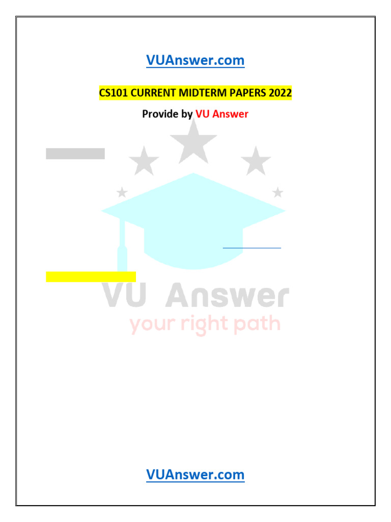CS101 Current Midterm 2022 Papers | PDF CS101 Current Midterm 2022 Papers | PDF