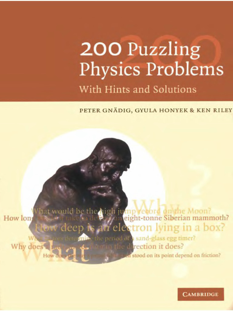 200 Puzzling Physics Problems With Hints and Solutions (Peter Gnädig ...
