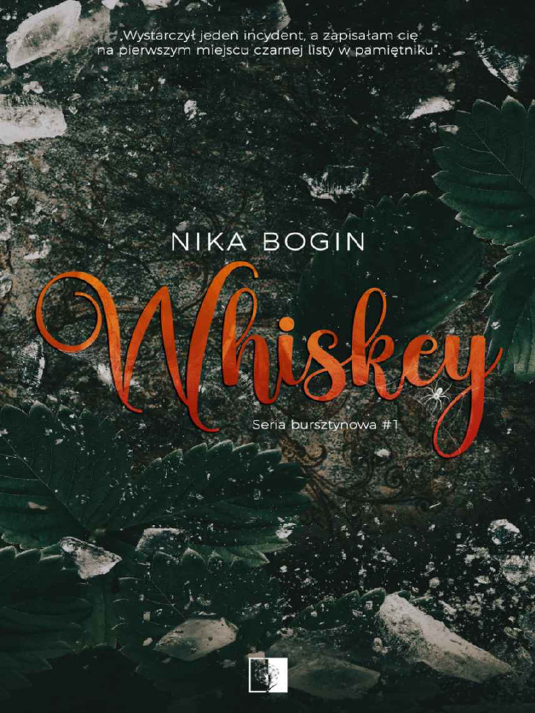 Bogin Nika - Seria Bursztynowa 01 - Whiskey | PDF