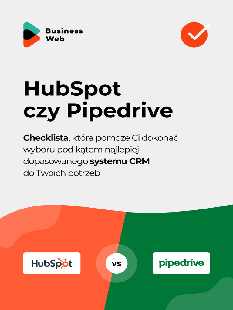 BusinessWeb Checklista HubSpot Czy Pipedrive | PDF