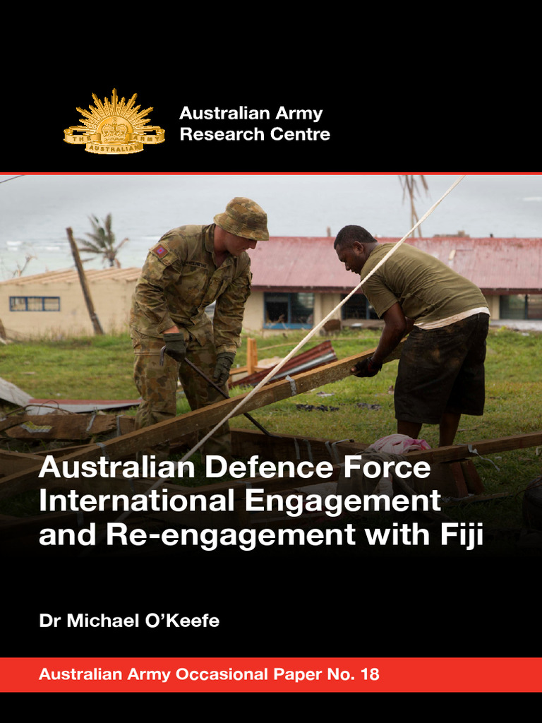 The Australian Army's Role in Re-Engaging With Fiji-Amended | PDF ...