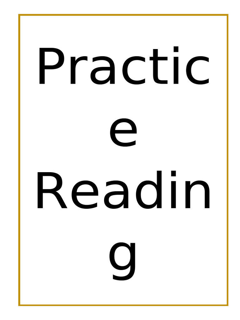 Practice Reading (Part 3) | PDF