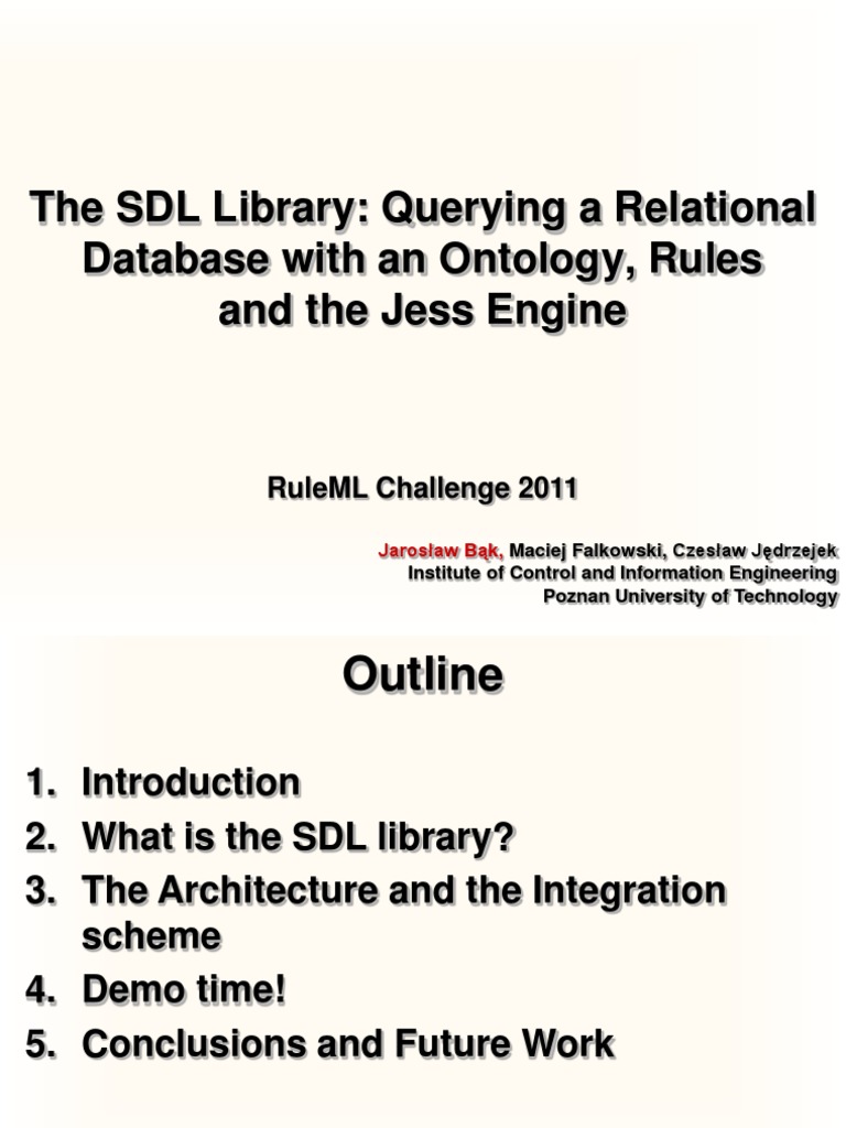 The SDL Library: Querying A Relational Database With An Ontology, Rules and The Jess Engine ...