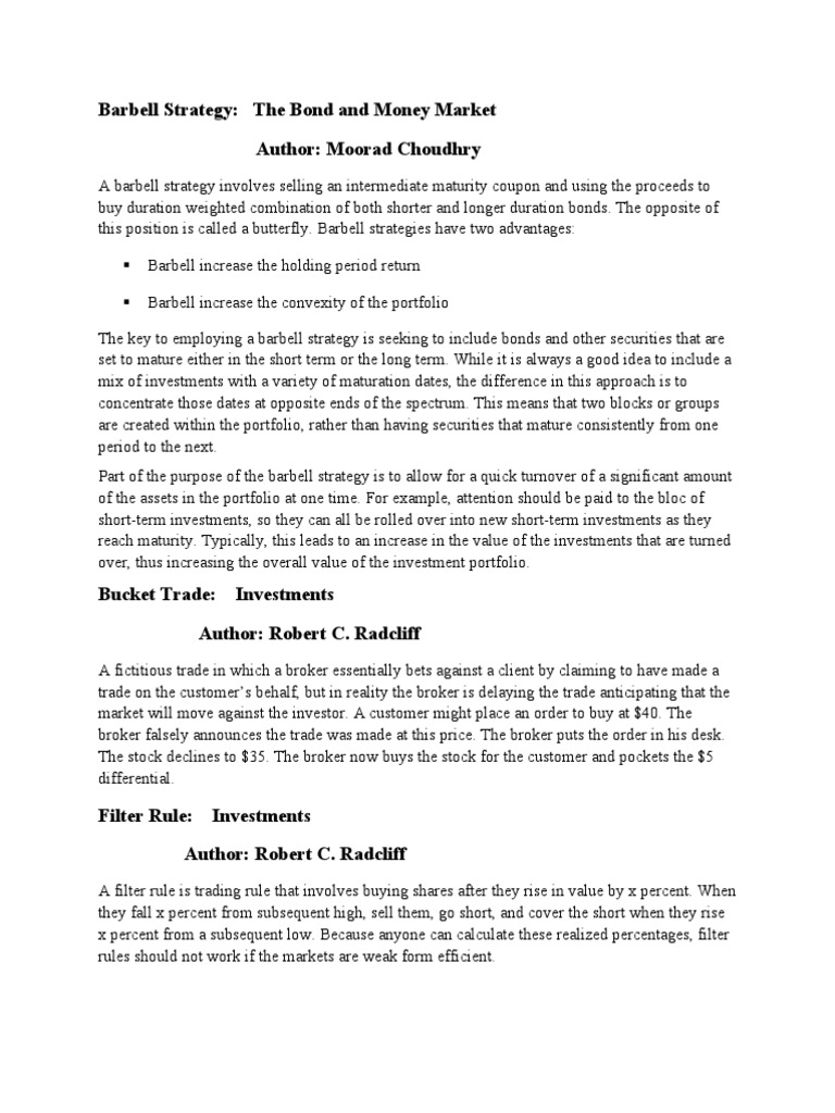 Barbell Strategy: The Bond and Money Market Author: Moorad Choudhry ...