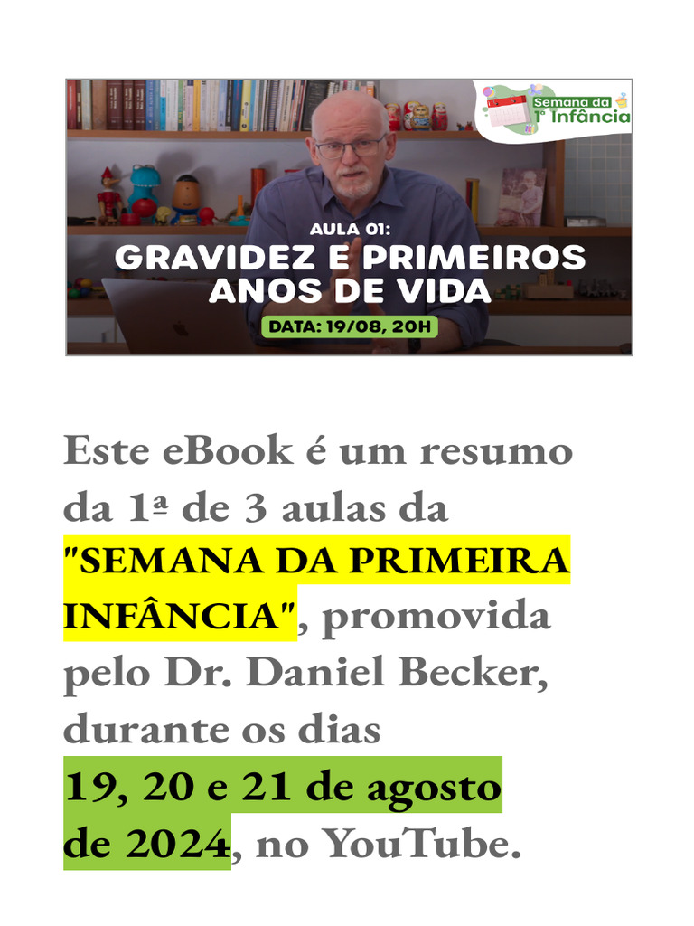 Ebook Aula 1 - Semana Da 1 Infância, Com Daniel Becker. 19 - 08 - 24 | PDF