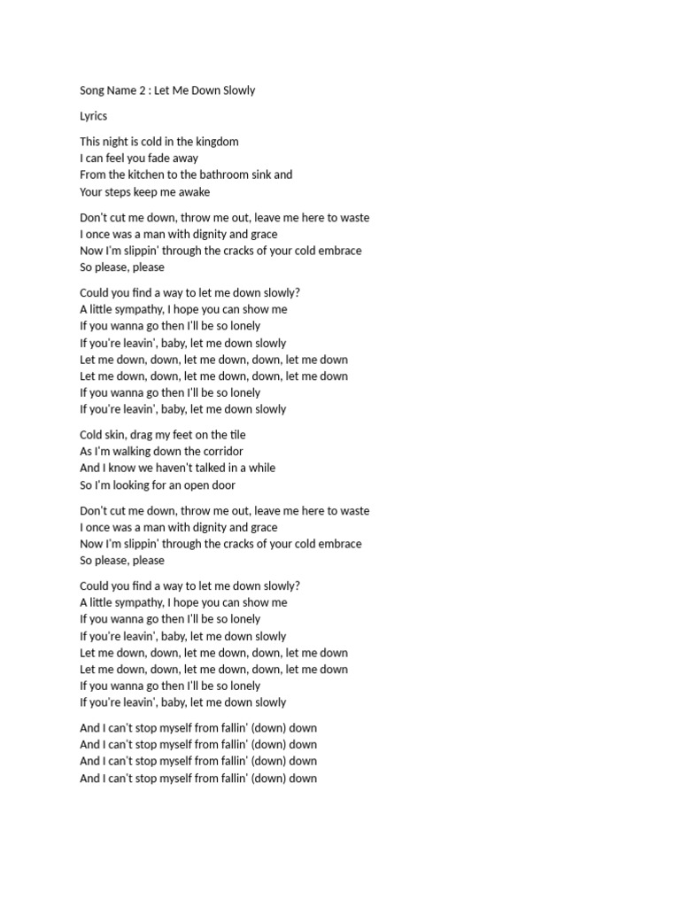 Let Me Down Slowly | PDF