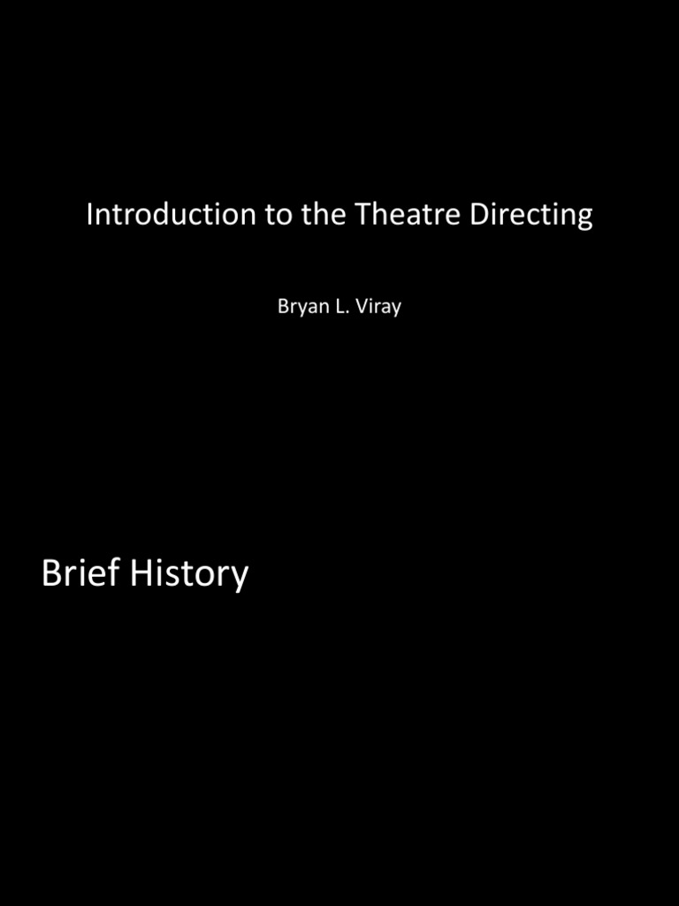 Introduction to Theatre Directing | PDF | Theatre | Play (Theatre)