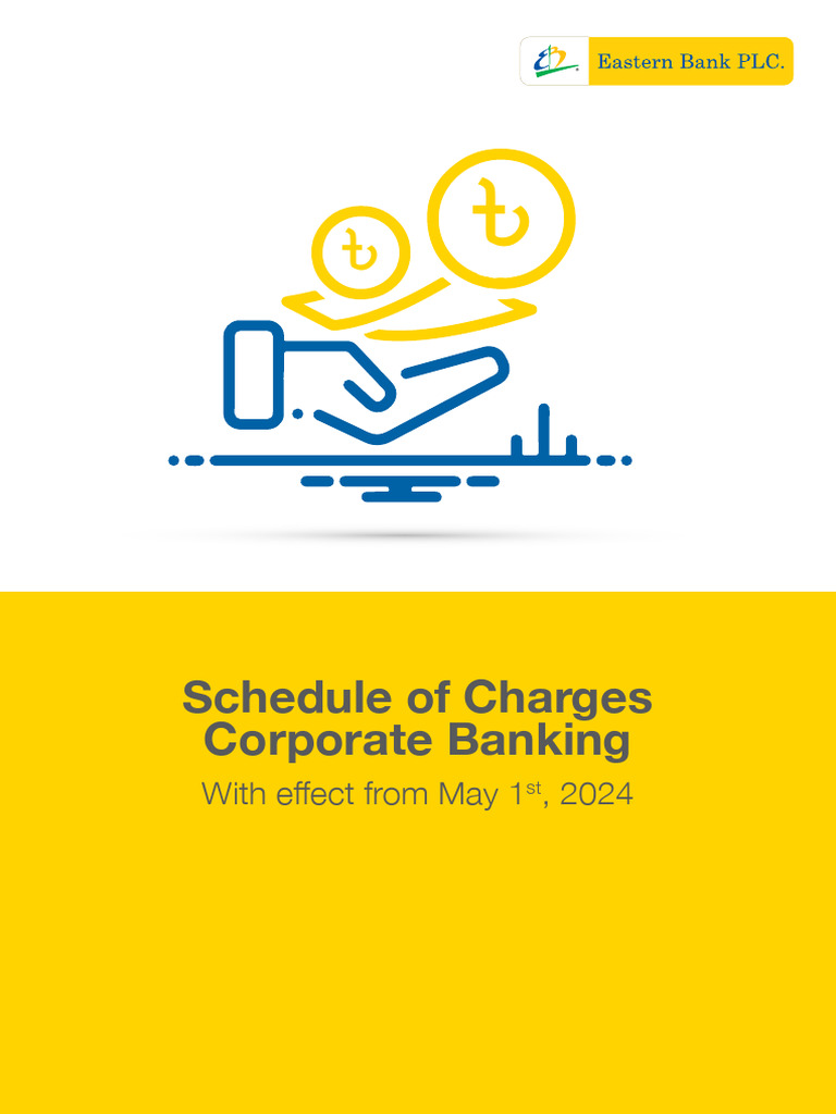 EBL Corporate Schedule of Charges April 2024 | PDF | Banks | Fee