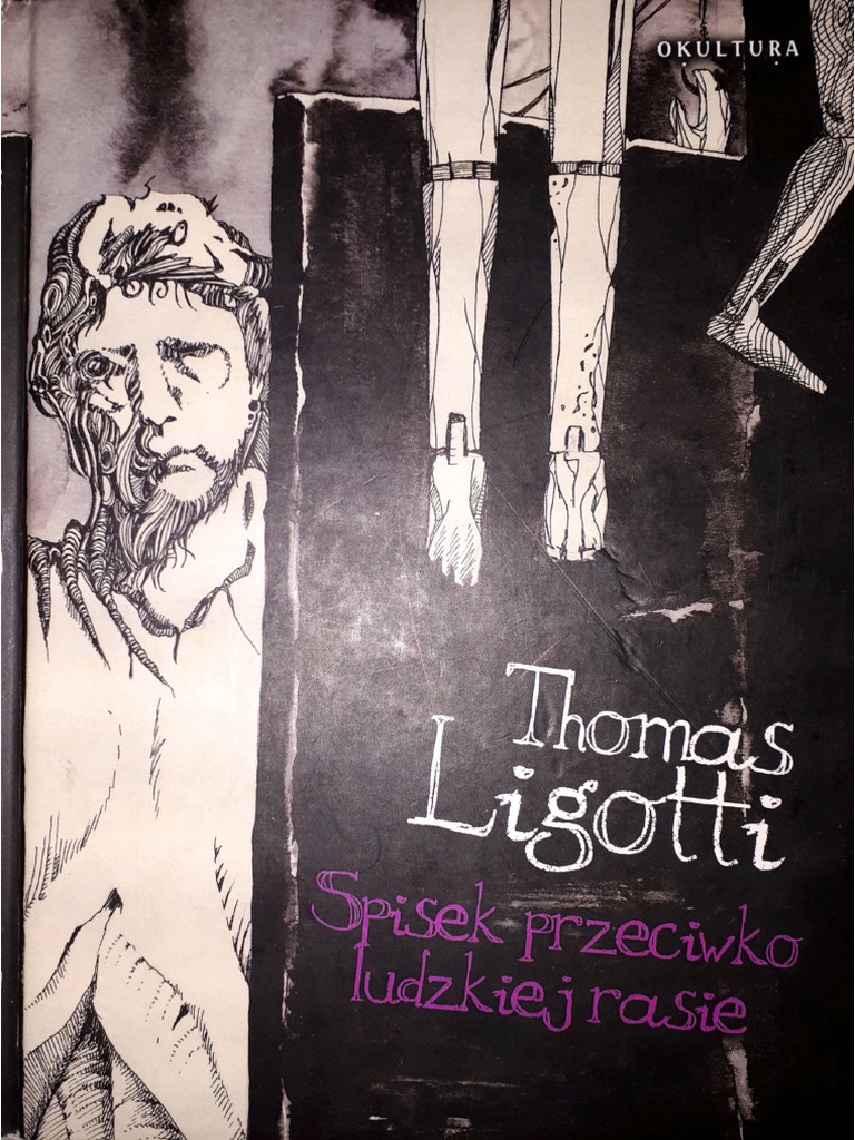 T.ligotti - Spisek Przeciwko Ludzkiej Rasie | PDF