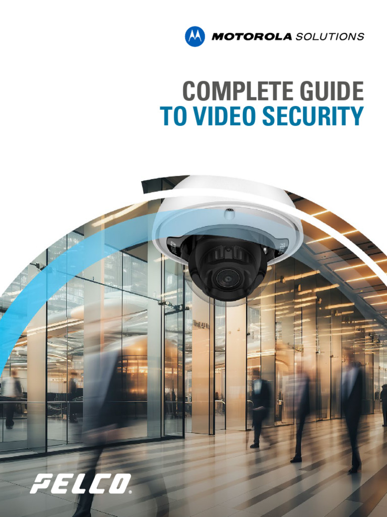Pelco Complete Guide To Video Security | PDF | Closed Circuit Television | Computer Security