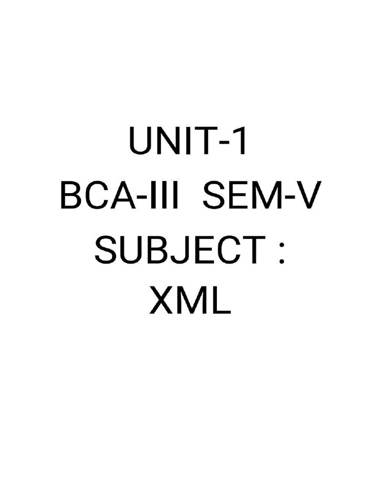 Unit-1 XML | PDF