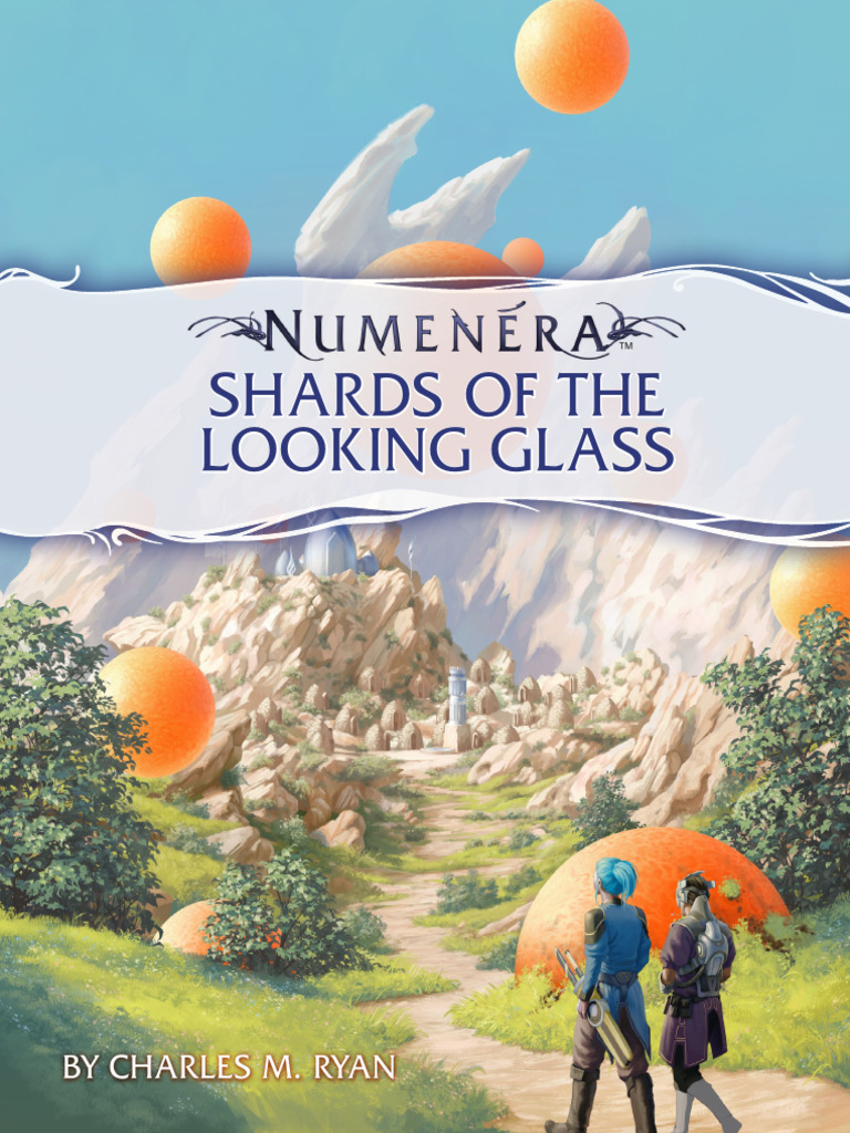 Numenera ShardsOfTheLookingGlass | PDF