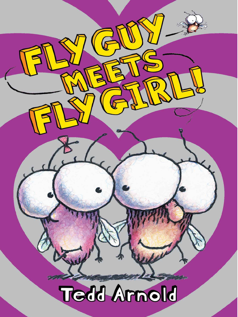 Fly Guy-08 Fly Guy Meets Fly Girl (Te... (Z-Library) | PDF