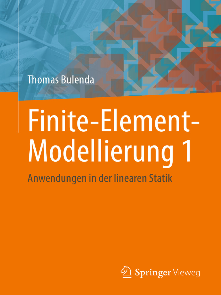 Finite-Element-Modellierung 1: Thomas Bulenda | PDF