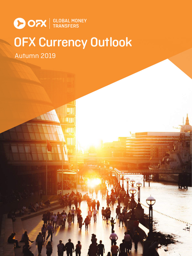 OFX Autumn 2019 Currency Outlook | PDF | European Central Bank | Politics