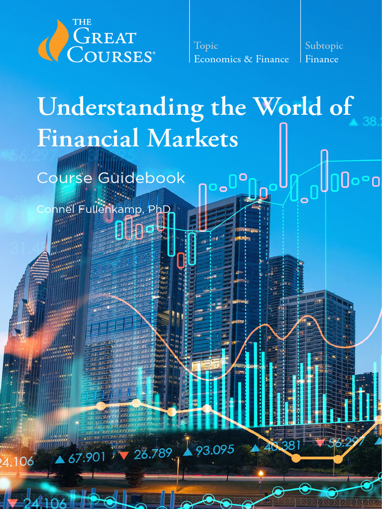 Understanding The World of Financial Markets | PDF