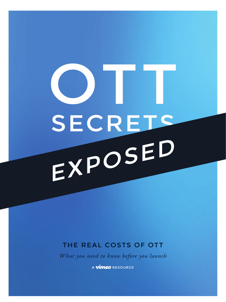 The Real Cost of OTT | PDF