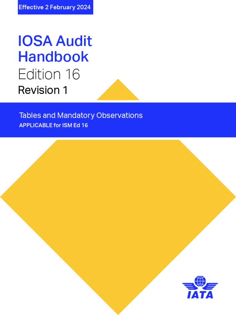 IOSA Audit Handbook Tables and Mandatory Observations (IAHTMO) Ed 16 ...